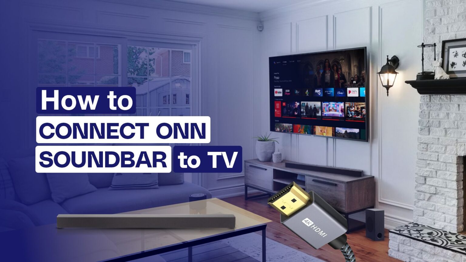 How to Connect Onn Soundbar to TV - A Complete Guide - Techtouchy How to Connect Onn Soundbar to TV - A Complete Guide - Techtouchy